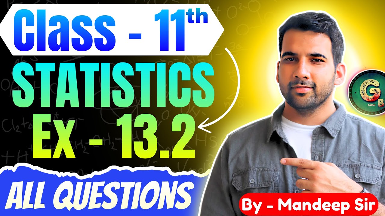 Class - 11, Ex - 13.2 Q1 to Q10 Statistics Maths || CBSE NCERT  @GREENBoard