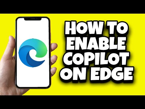How To Enable Copilot On Microsoft Edge (Latest)