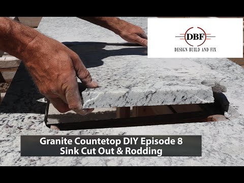 Granite Countertop DIY (Episode 8 Sink Cut Out and Rodding)