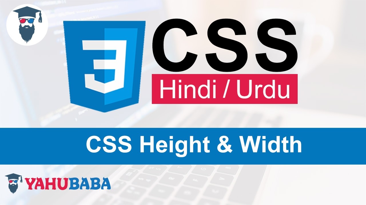 CSS Height & Width Tutorial in Hindi / Urdu