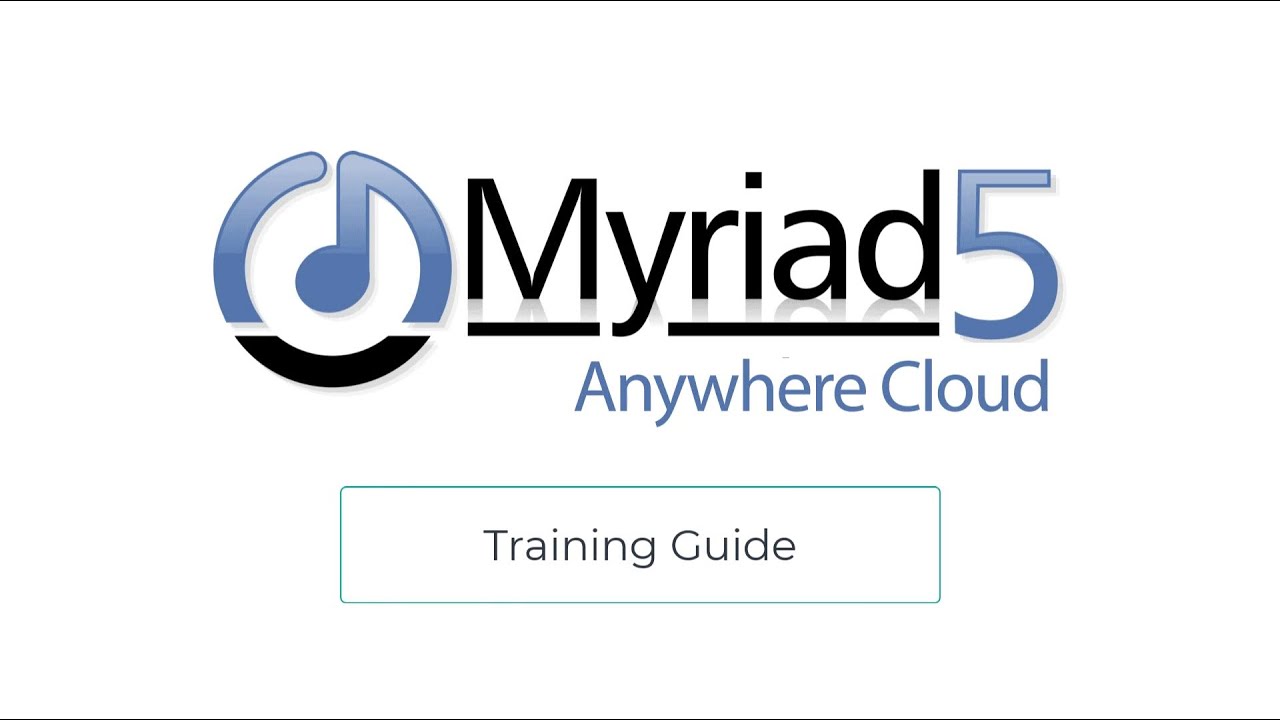 Myriad Anywhere Cloud - Training Course