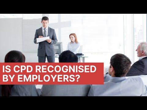 Is CPD Recognised by Employers | CPD | CPD Courses