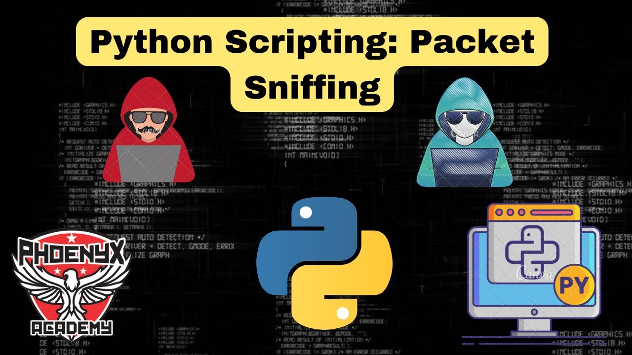 Python Scripting: Packet Sniffing