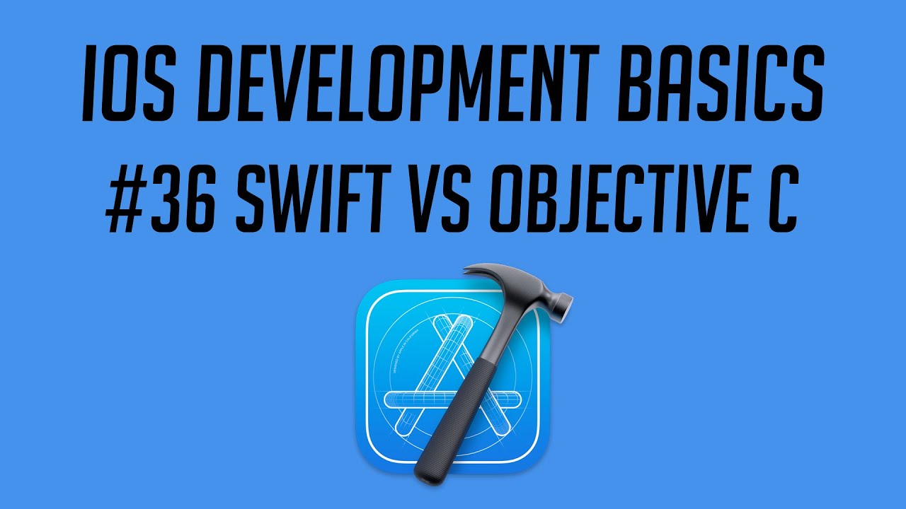 iOS Development, #36: Swift Vs Objective C