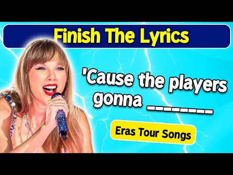 Finish The Lyrics | Every Taylor Swift Eras Tour Song in order | Only Real Swifties