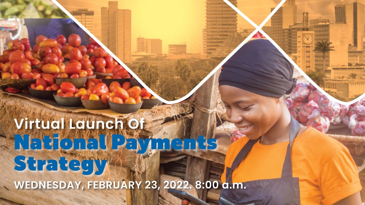 Launch of the National Payments Strategy 2022 - 2025