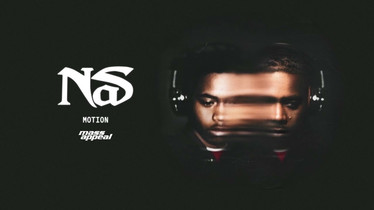 Nas - Motion (Official Audio)