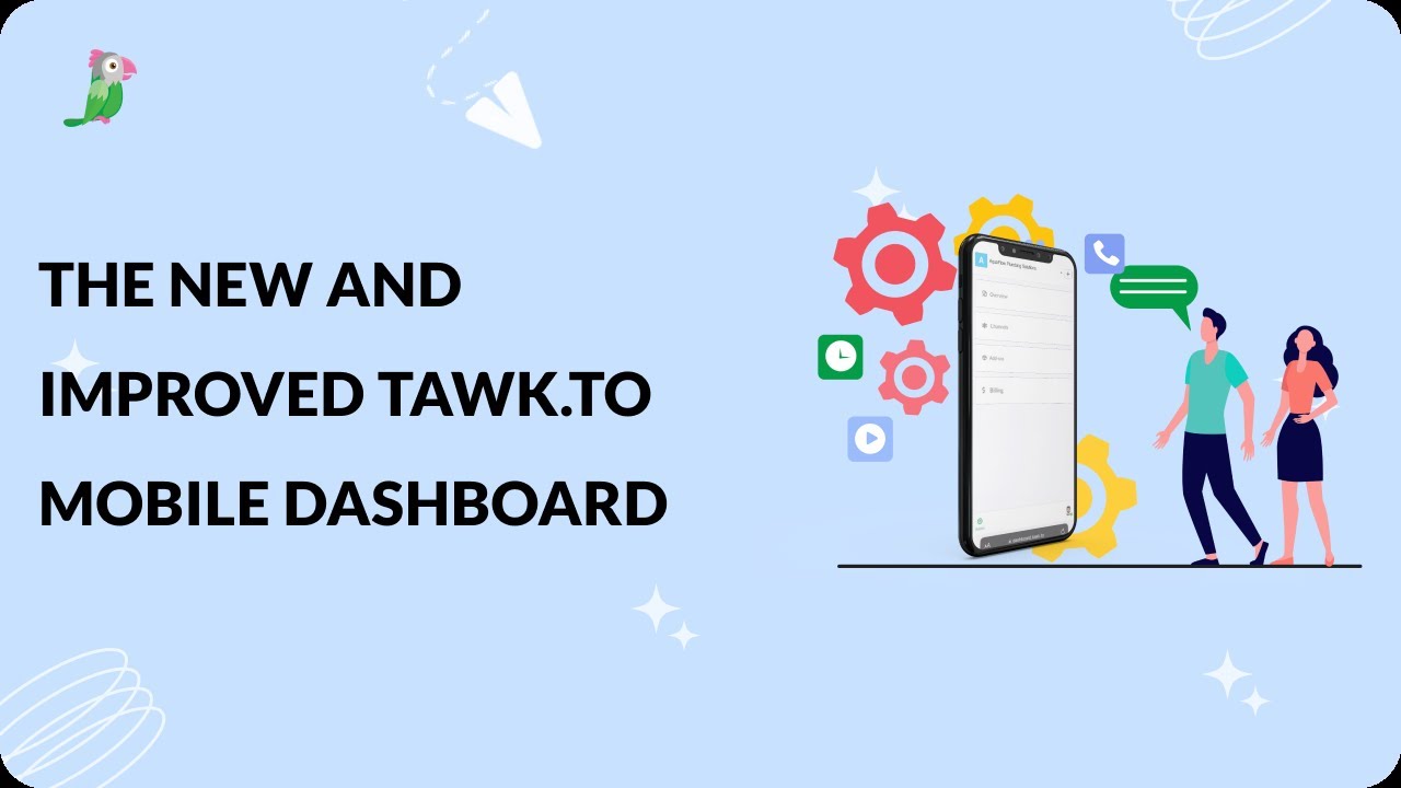 The new and improved tawk to mobile dashboard