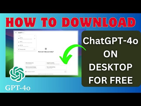 How To Download ChatGPT-4o Desktop App For Free | Free Download ChatGPT-4o Mac App