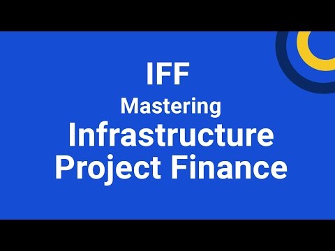 Mastering infrastructure Project Finance training course