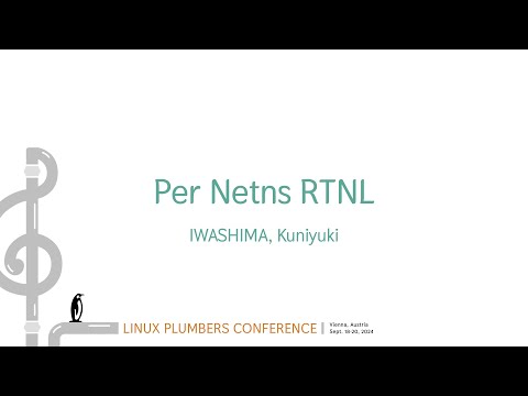 Per Netns RTNL – IWASHIMA, Kuniyuki