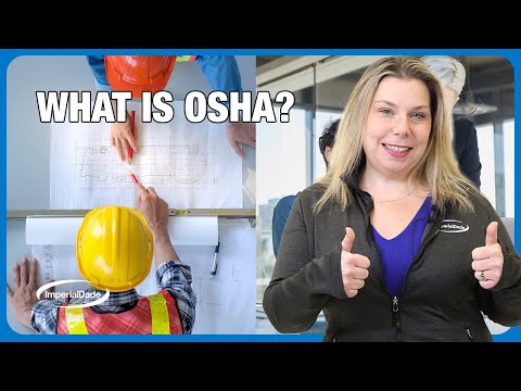 What is OSHA (Occupational Safety and Health Administration)?
