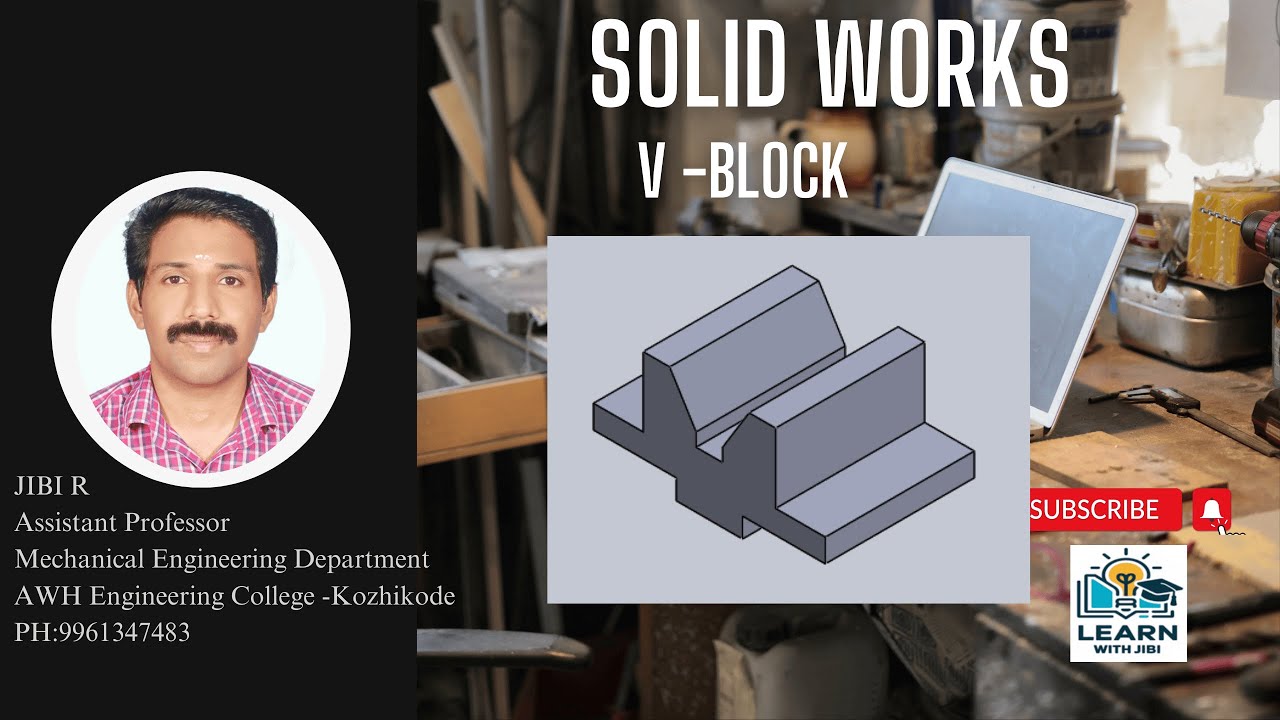 SolidWorks-Solid Modeling -V Block
