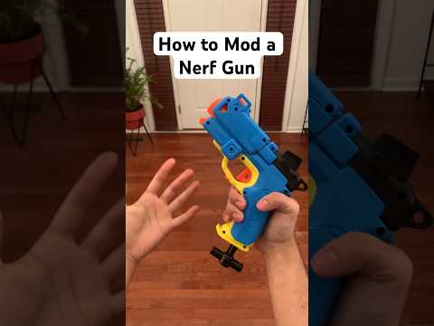 How to Mod a NERF Gun #shorts