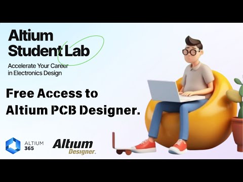 Get Job-Ready in Electronics with Altium Student Lab! | Free PCB Design Tools & Certification.