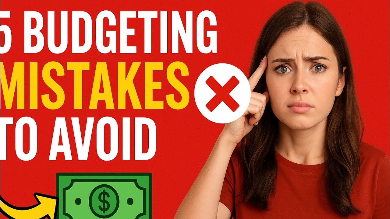 5 Budgeting Mistakes To Avoid! ✅️