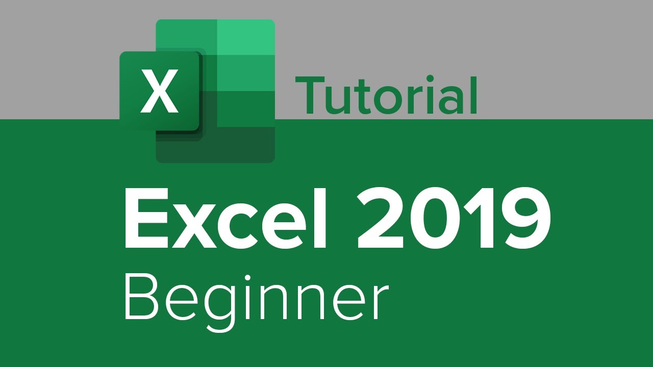 Excel 2019 Beginner Tutorial