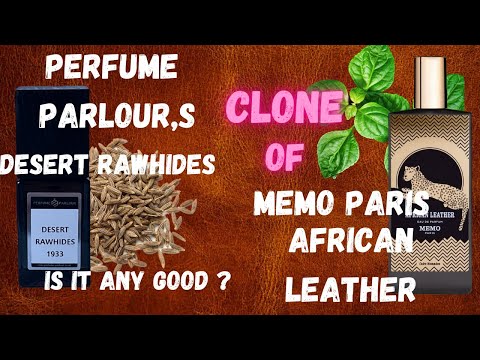 African leather clone perfume parlour,s desert rawhides