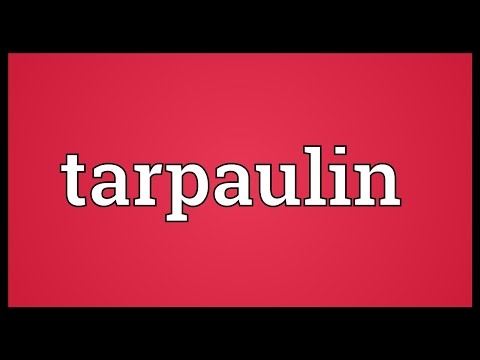 Tarpaulin Meaning