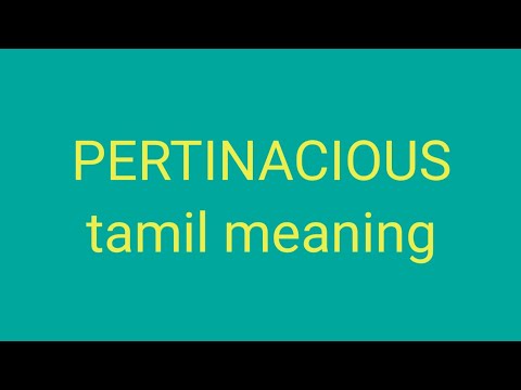 PERTINACIOUS tamil meaning/sasikumar