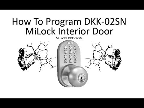 How to program the MiLock DKK 02SN and TKK 02SN Keyless Interior Lock