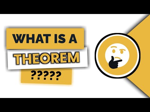 An introduction to mathematical theorems - Theorem (Definition + Example)