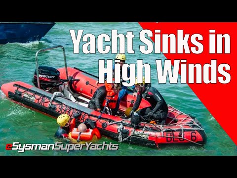 SuperYacht Sinks in Rough Weather | Ep32 SY News