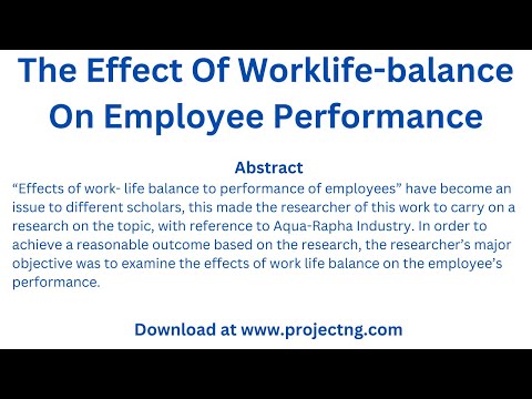 The Effect Of Work life balance On Employee Performance