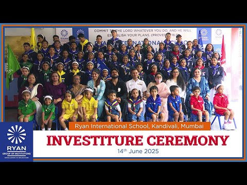Investiture Ceremony at Ryan International School, Kandivali, Mumbai - 14th June 2025