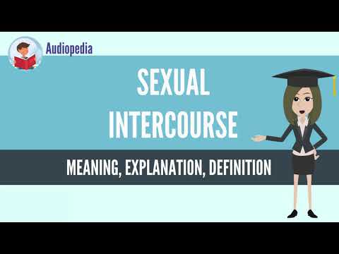 What Is SEXUAL INTERCOURSE? SEXUAL INTERCOURSE Definition and Meaning ...