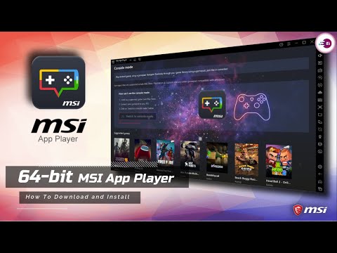 MSI App Player 64-bit Emulator How To Download & Install