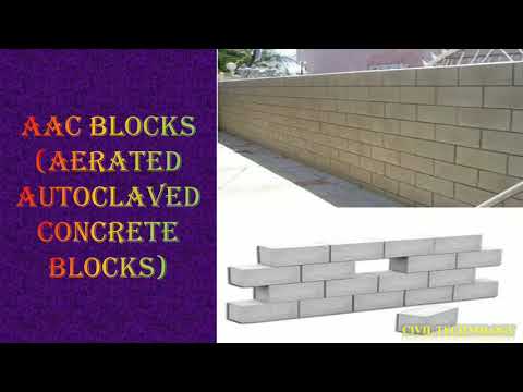 AAC Blocks (Aerated Autoclaved Concrete Block) | Civil Technology