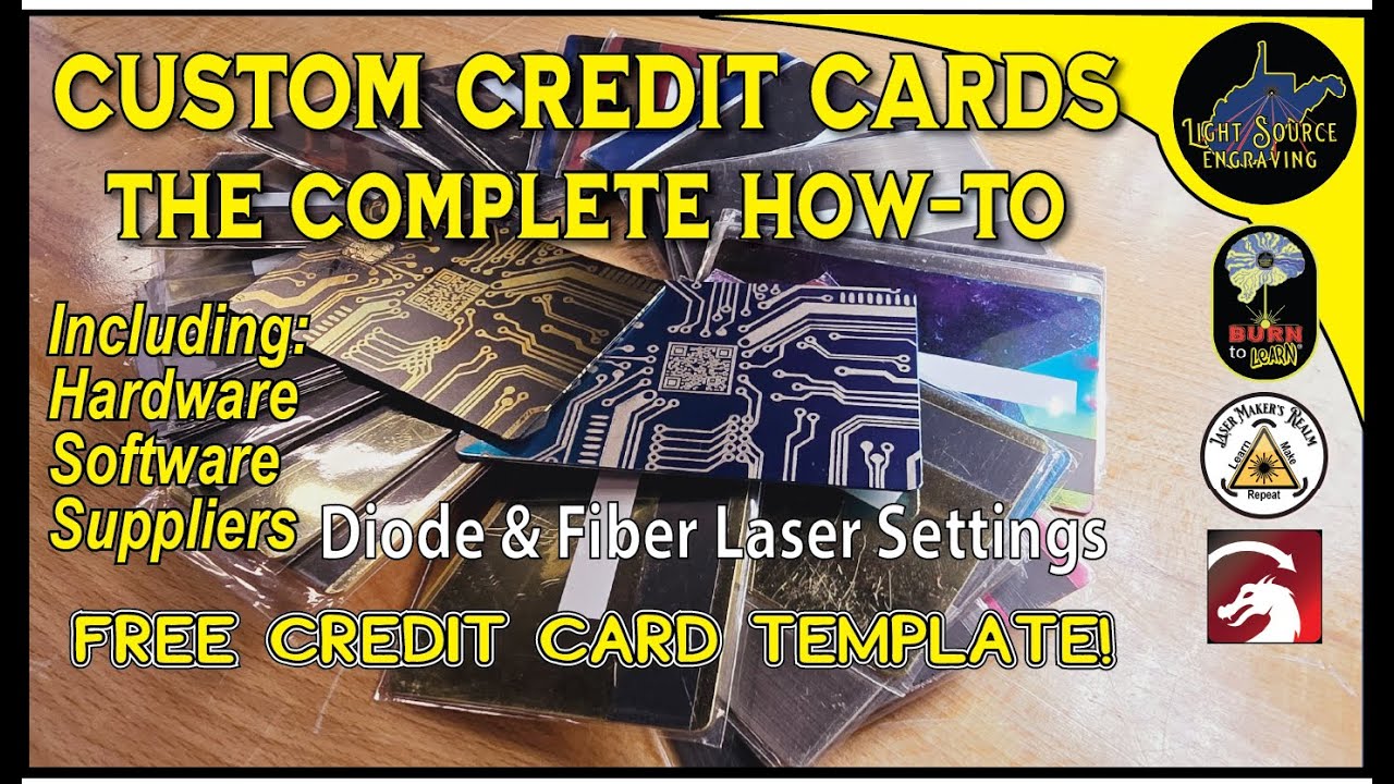Complete Tutorial - Make a Custom Credit Card with a Laser Engraver and Lightburn!