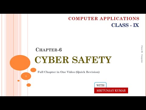 Cyber Safety | Class 9 | Chapter-6 (Full)