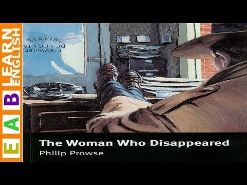 Learn English Through Story ★ Subtitles ✦ The Woman Who Disappeared ( advanced level )