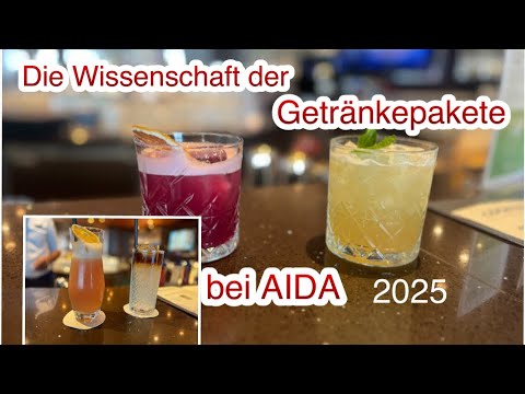 Die Wahrheit ßber AIDA Getränkepakete 2025: Was du wissen musst!