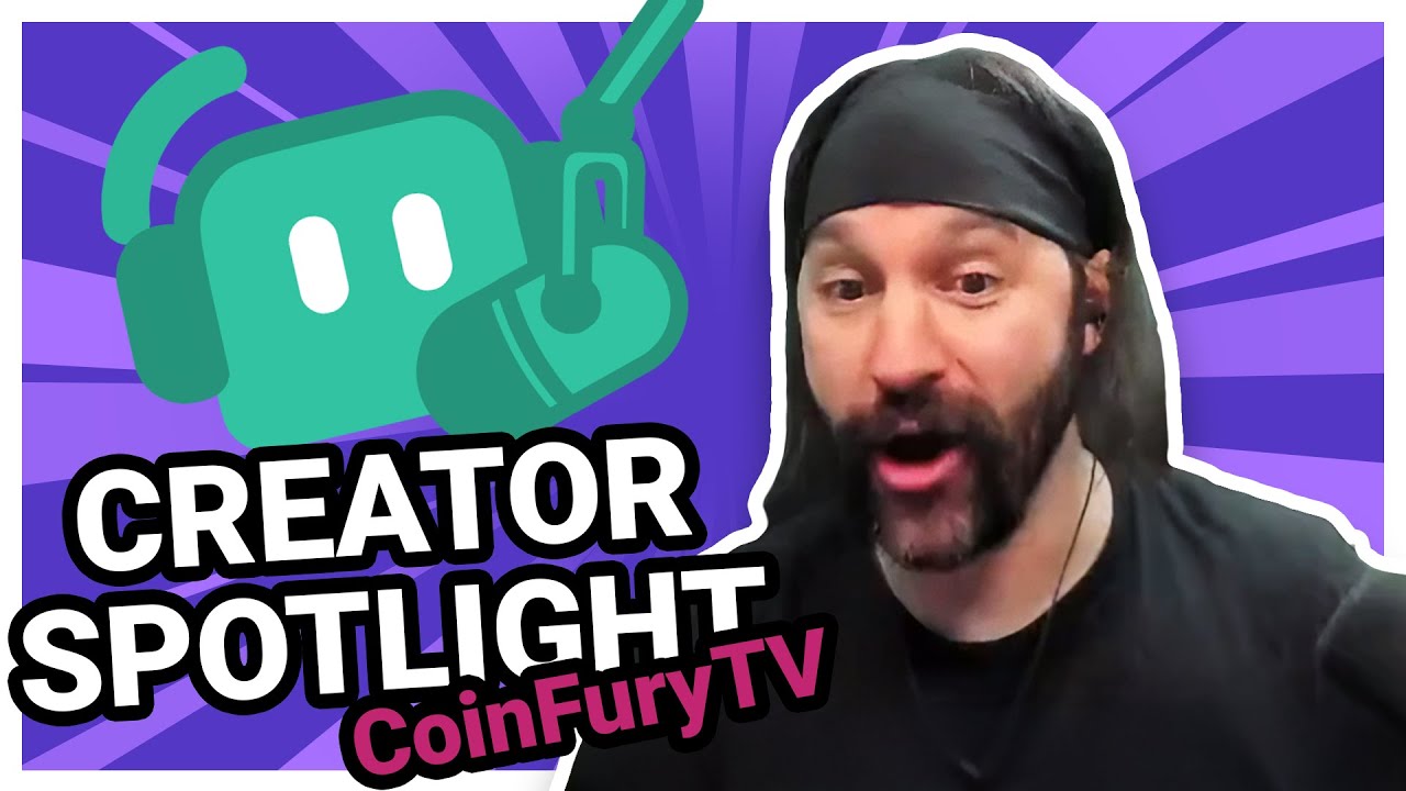 Streamlabs Creator Spotlight - CoinFuryTV