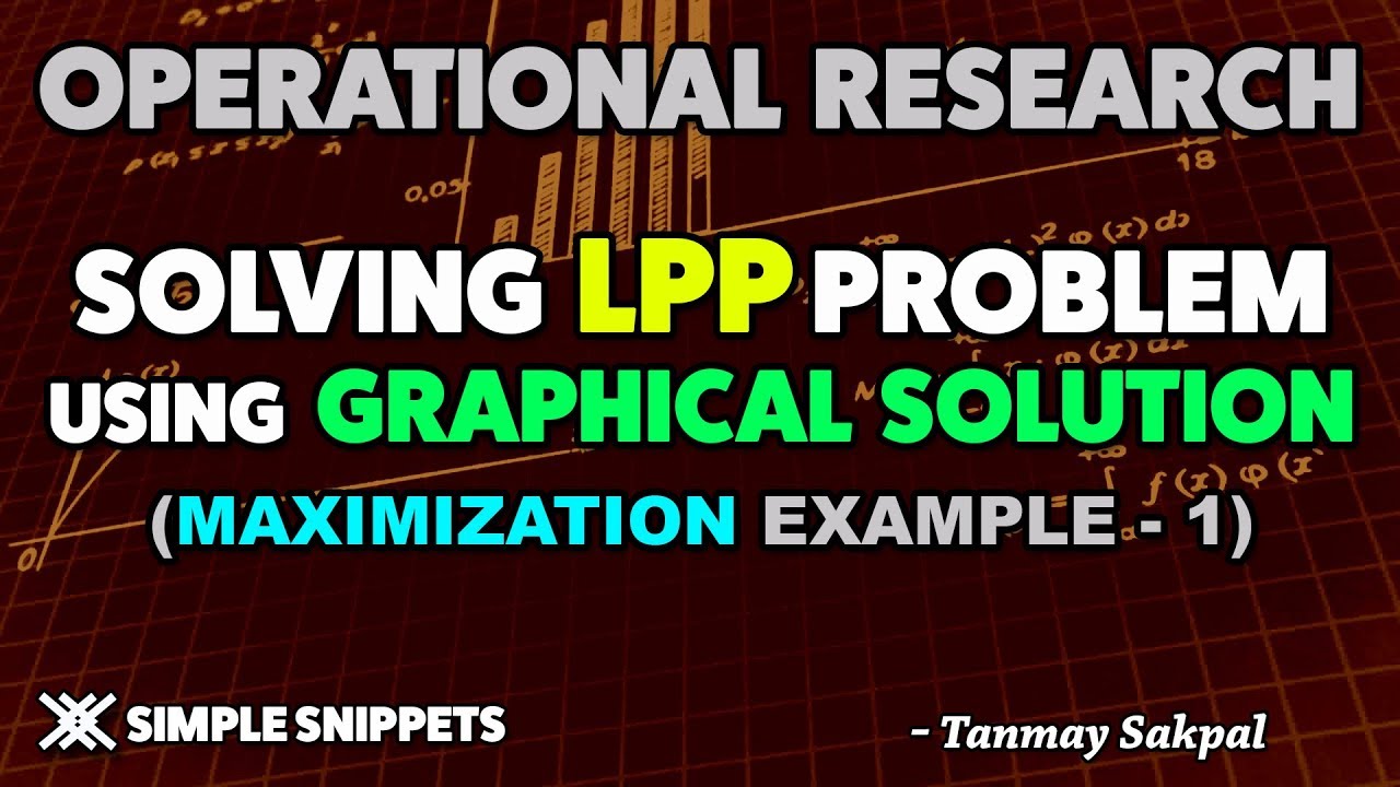 Maximization LPP problem using Graphical Solution | Example 1 | Operational Research