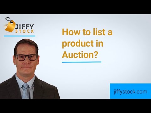 JIFFYSTOCK - How to List a Product in Auction