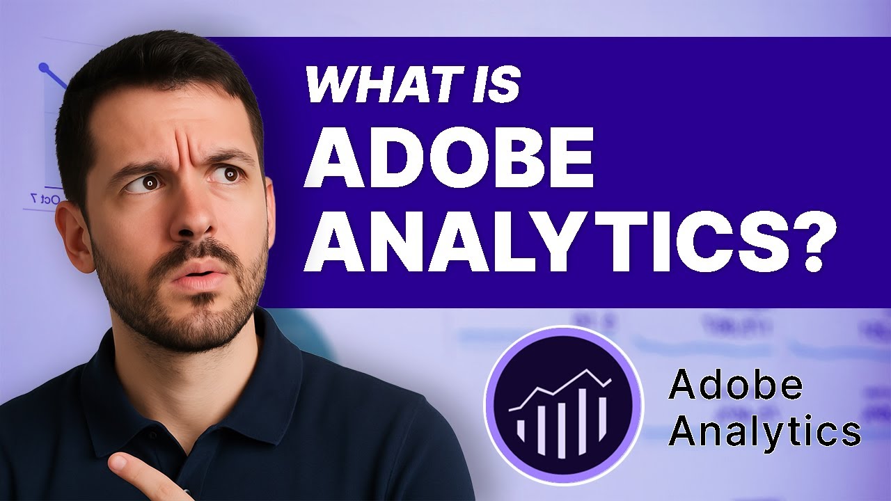🔥 Adobe Analytics EXPLAINED! (Why It’s Better Than Google Analytics?)
