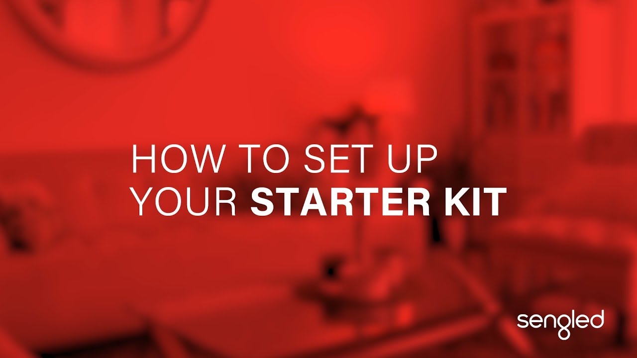Set Up a Sengled Smart LED Starter Kit