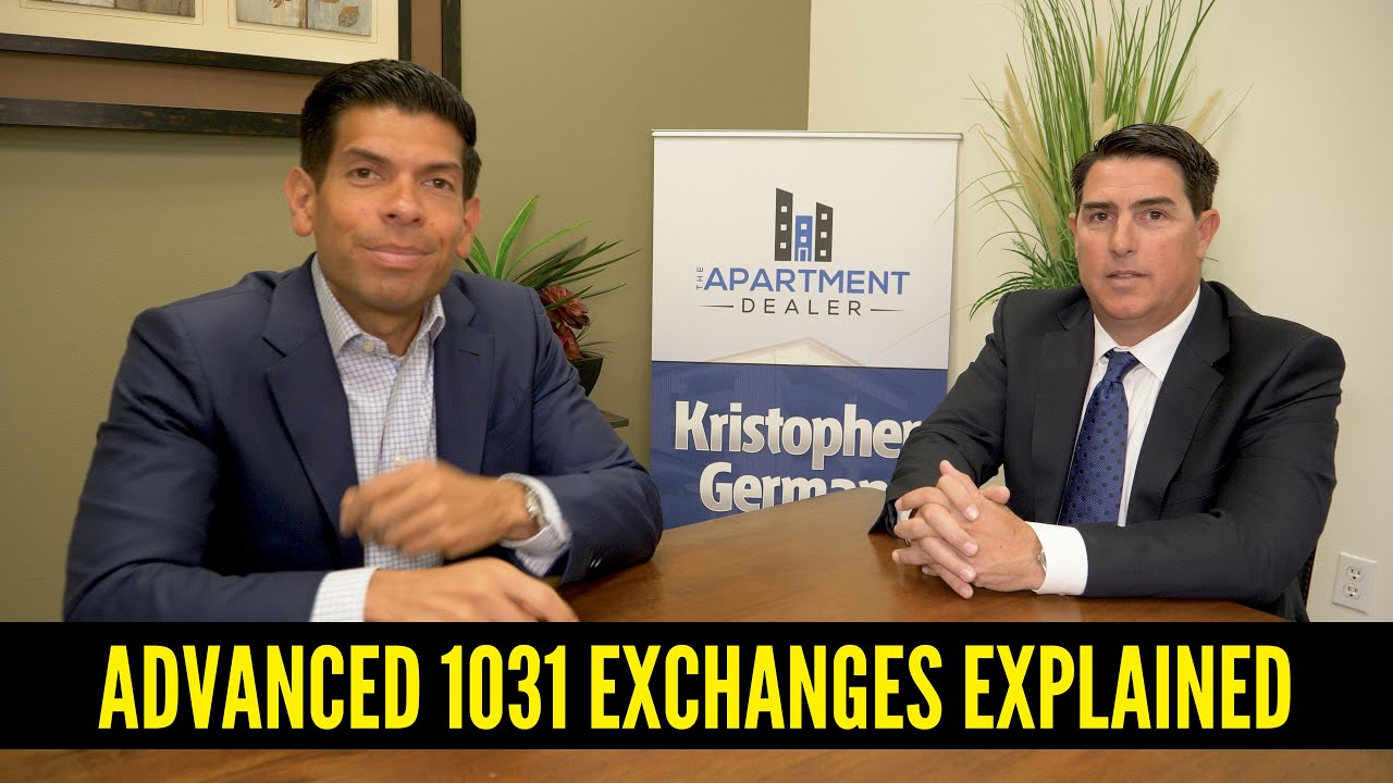 Advanced 1031 Exchanges Explained