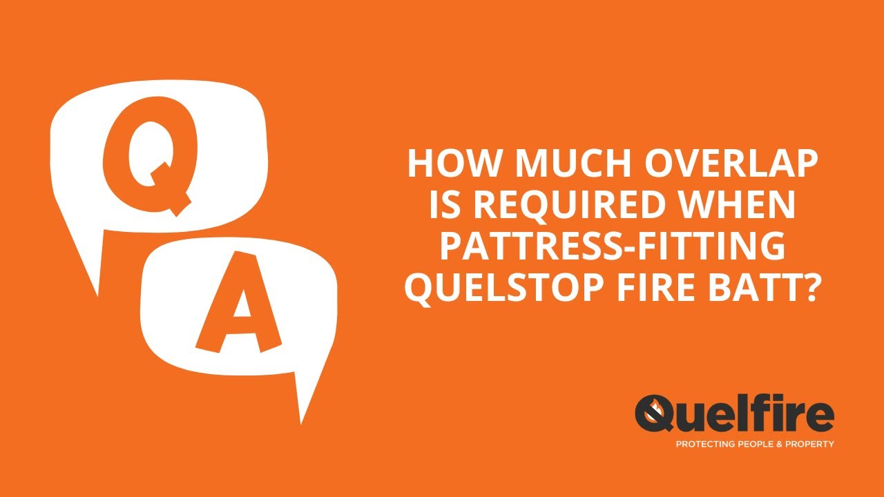 How Much Overlap Is Required When Pattress-Fitting QuelStop Fire Batt?