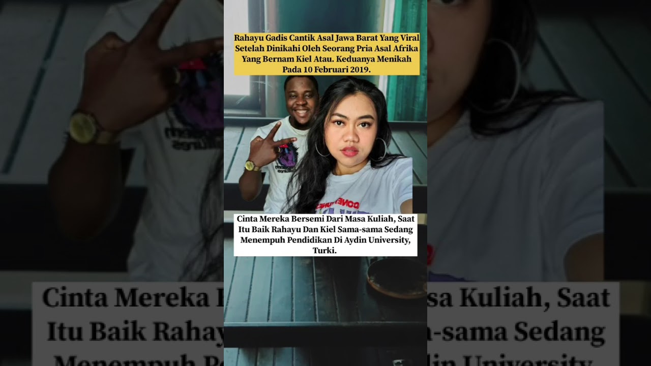 Kisah Seorang Gadis Sunda Yang Di Nikahi Seorang Pria Asal Afrika.