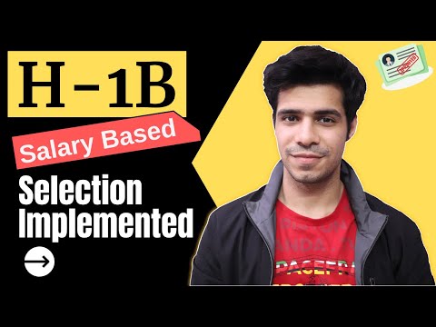 H-1B Major Update: Salary based scheme instead of the H-1B Lottery