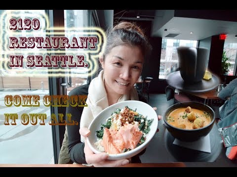 2120 Restaurant in Downtown Seattle. ร้านอาหารในตัวเมือง, อร่อย Q-ThaiLao