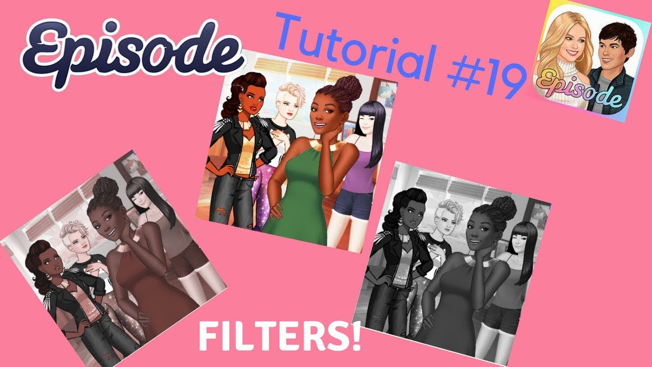 Episode Interactive Tutorial #19 -  Filters