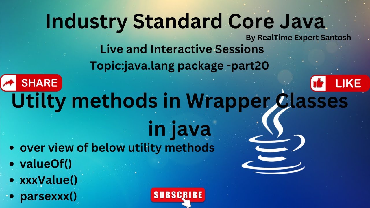 Utility methods in Wrapper Classes| Java Tutorial |Java 2025 | Full Stack Java |Online Java Training