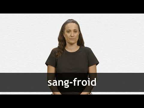 English Translation of “SANG-FROID” | Collins French-English Dictionary