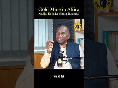Madhu Koda on Gold Mines in South Africa? | Shocking Reply | KankeTalks Shorts